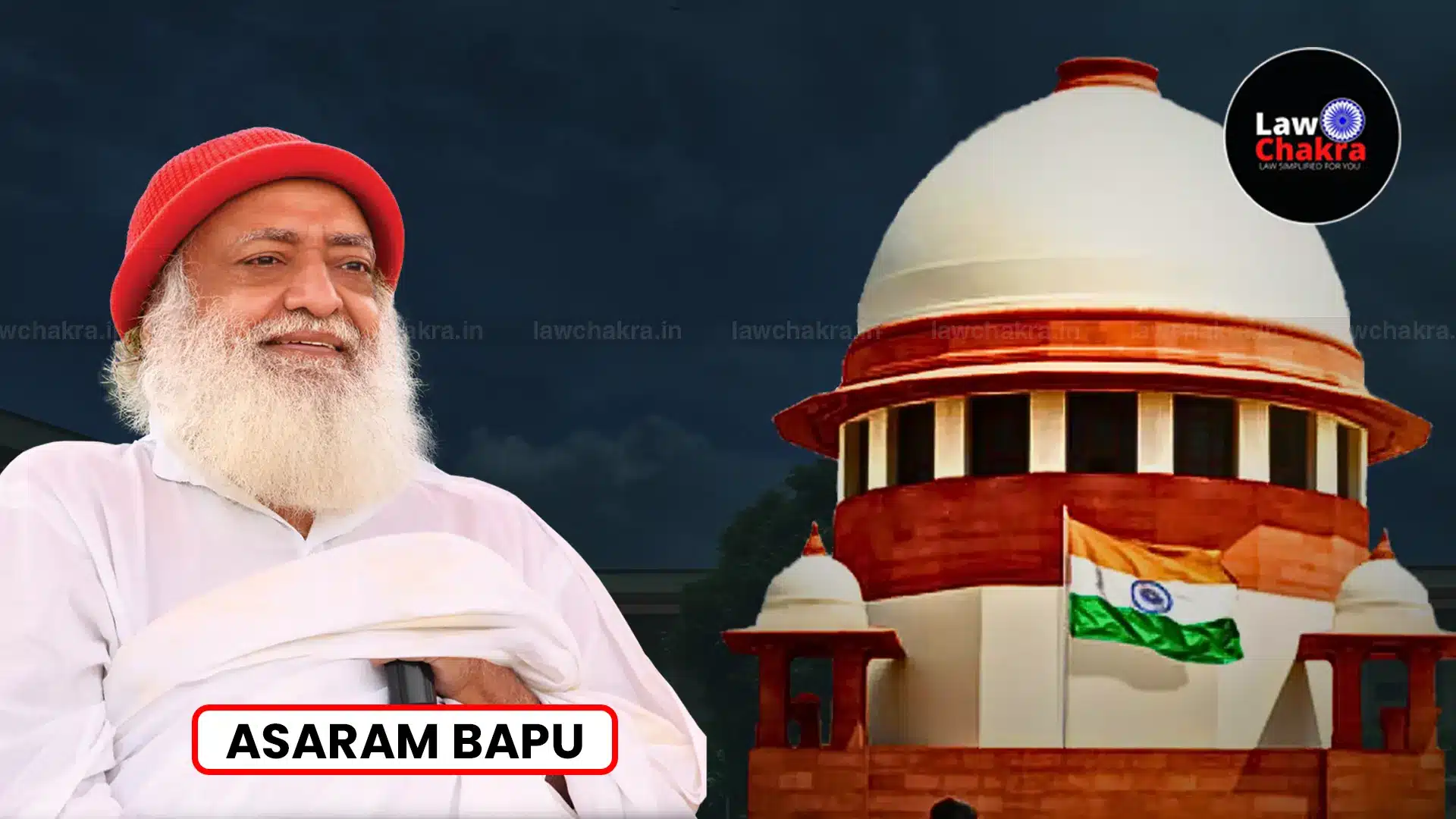 [Breaking] Supreme Court Grants Interim Bail To Asaram Bapu In 2013 Rape Case On Medical Grounds ...