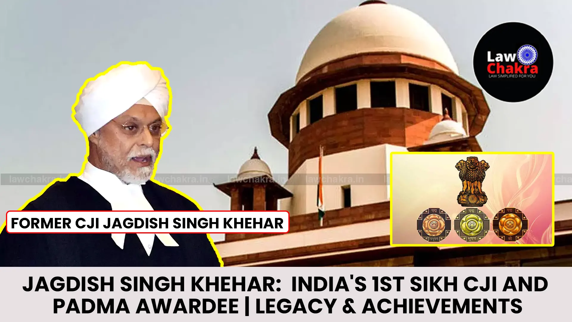 Jagdish Singh Khehar: India's 1st Sikh CJI (Chief Justice Of India) And ...