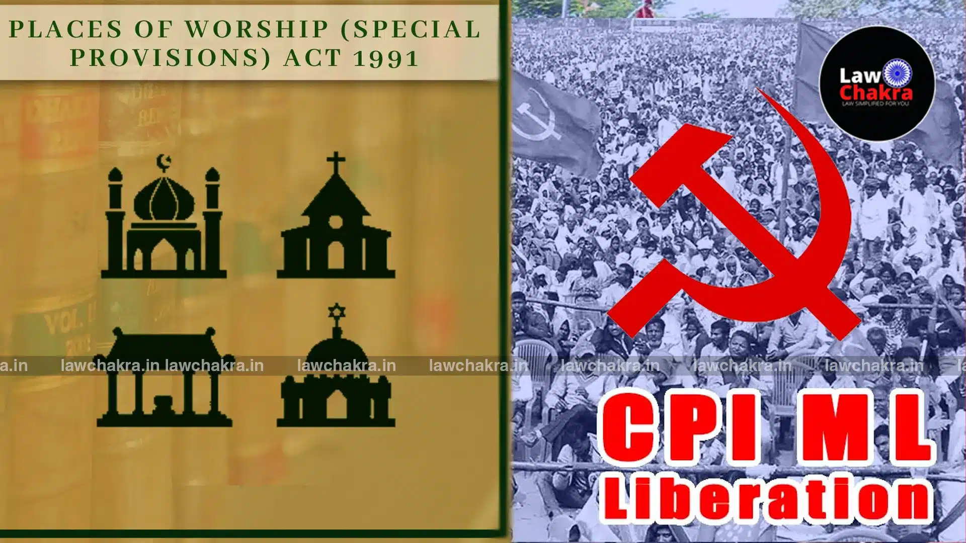 CPIML Moves Supreme Court To Defend Places Of Worship Act Amid Legal ...
