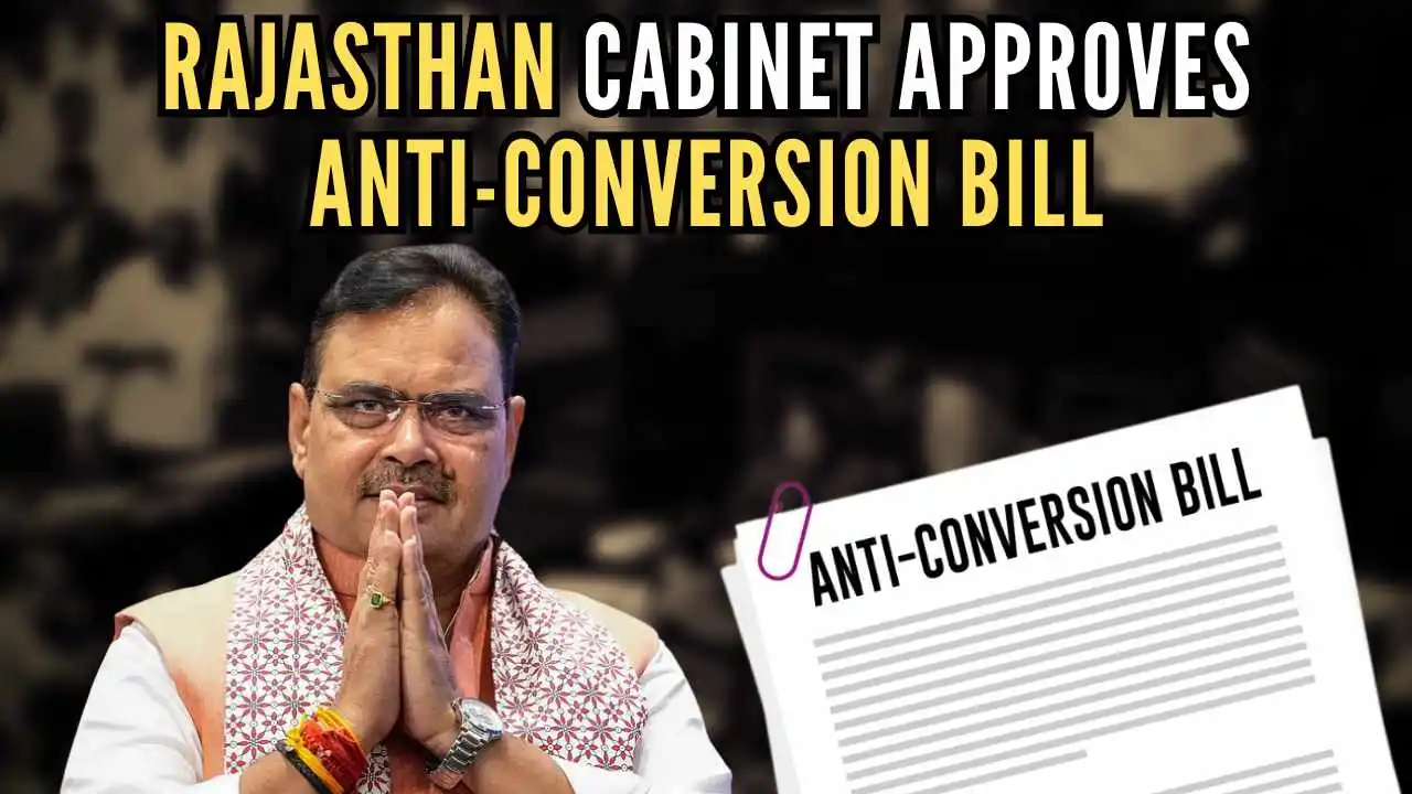 Rajasthan Anti-Conversion Law: Key Provisions, Legal Challenges ...