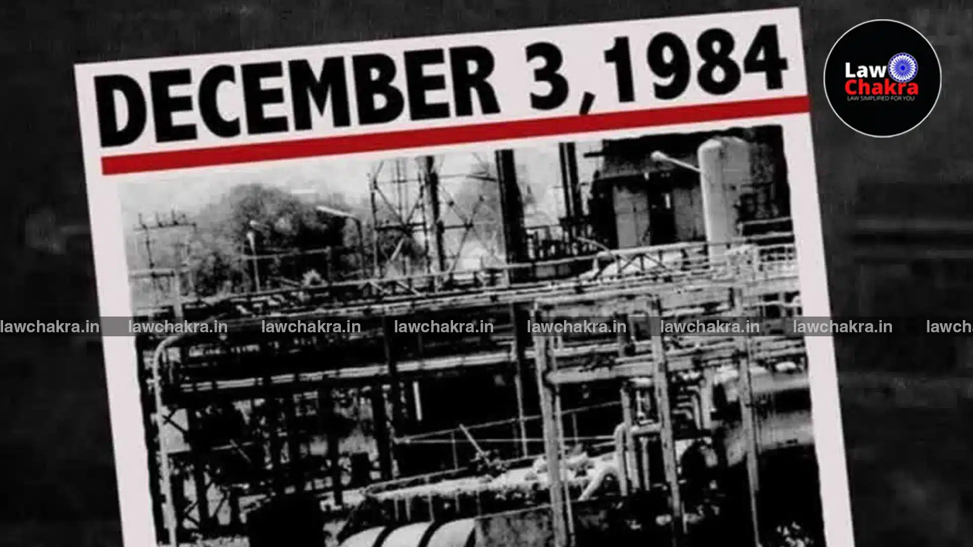 1984 Bhopal Gas Tragedy: Supreme Court Refuses To Intervene In Union ...