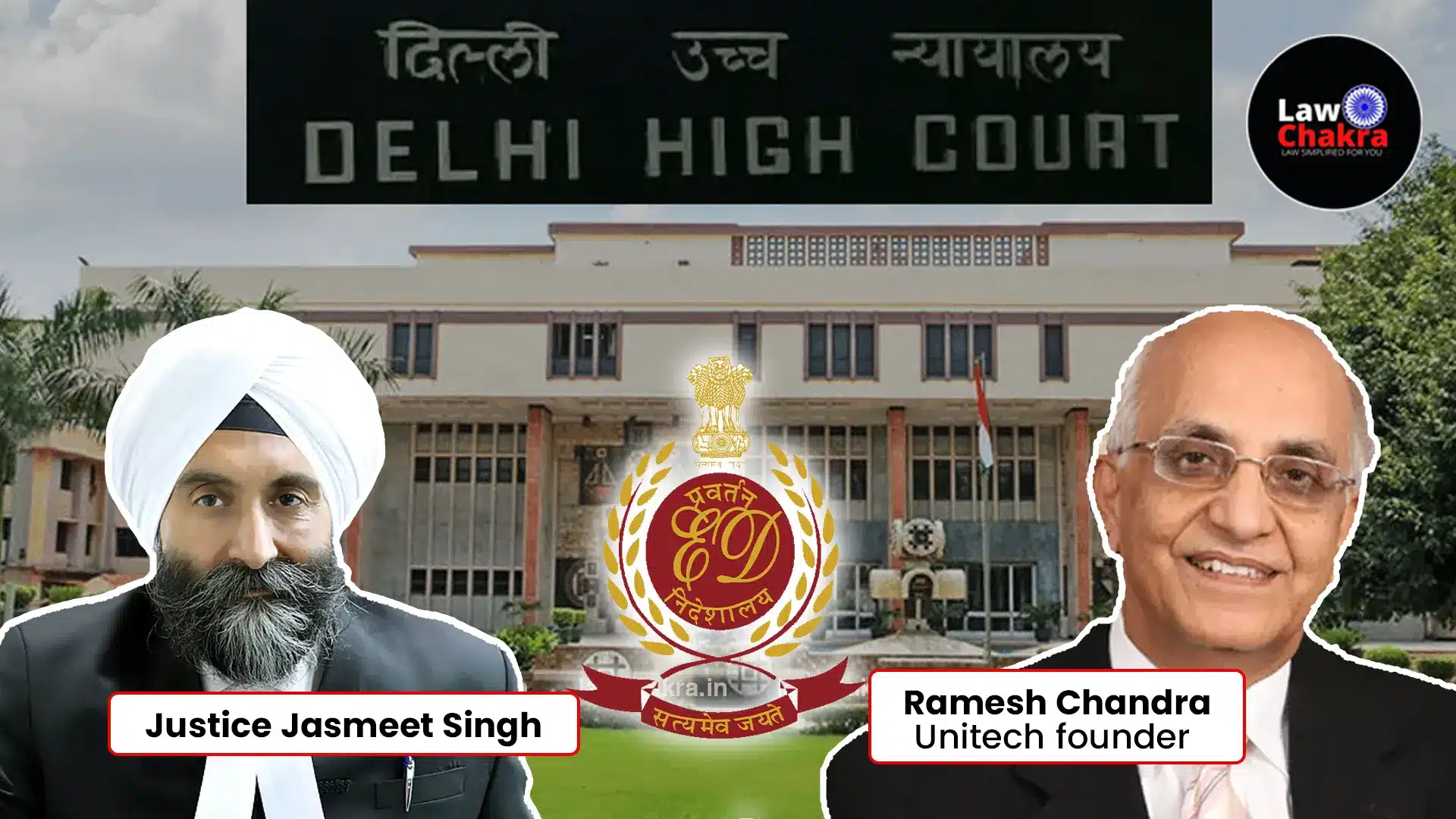 Delhi High Court Grants Bail To Unitech Founder Ramesh Chandra In Rs ...