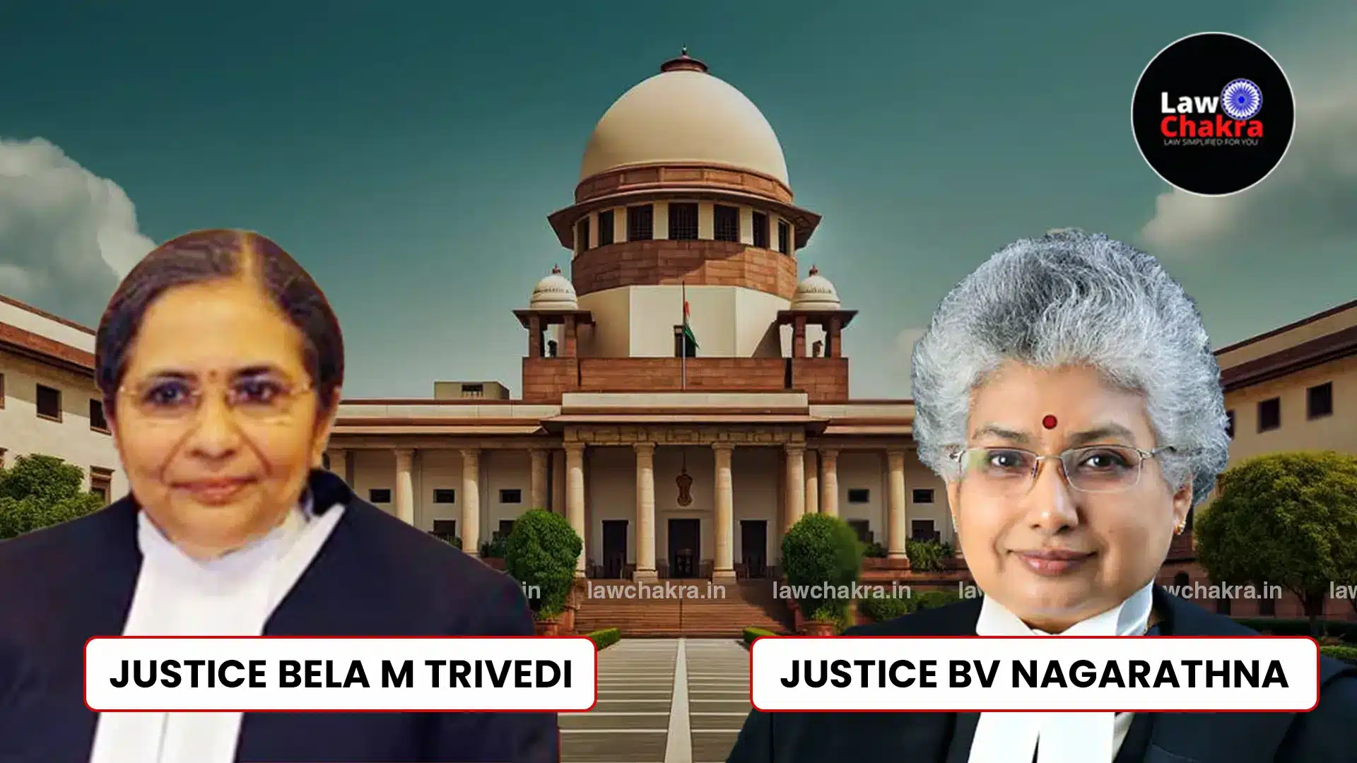 Justice Bela M. Trivedi: 'Empower Women Through Law , Not Sympathy ...