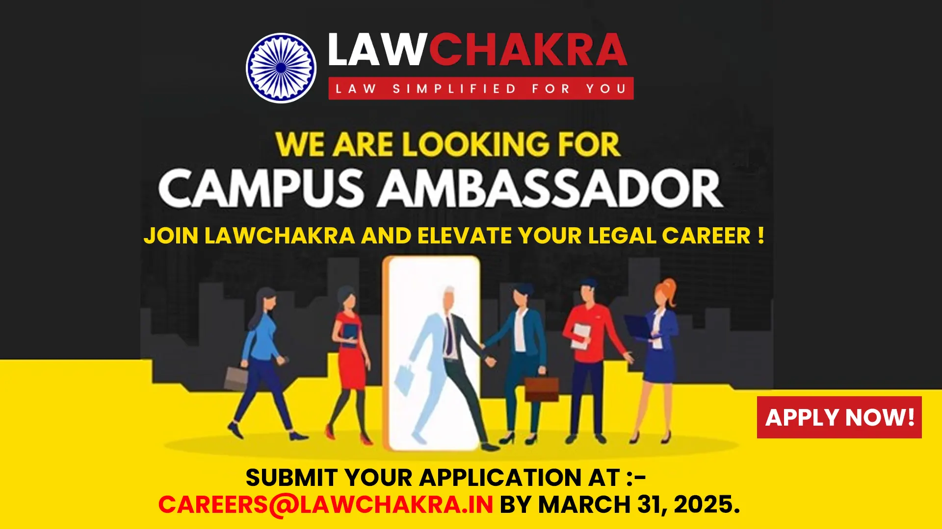 LawChakra Campus Ambassador Program 2025 – Elevate Your Legal Career | APPLY NOW!