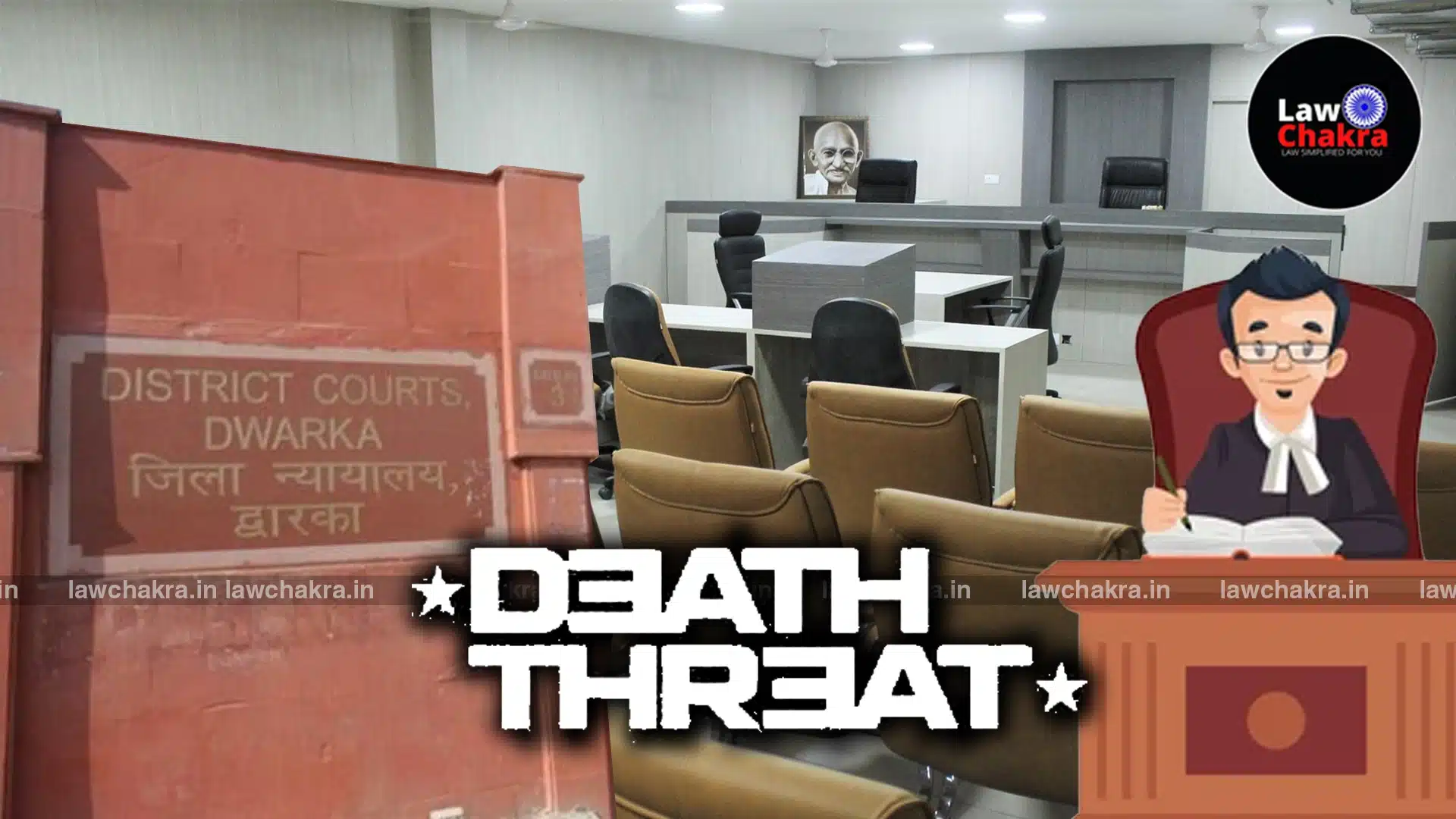 Dwarka Court Judges Receive Death Threats In Two Shocking Incidents ...