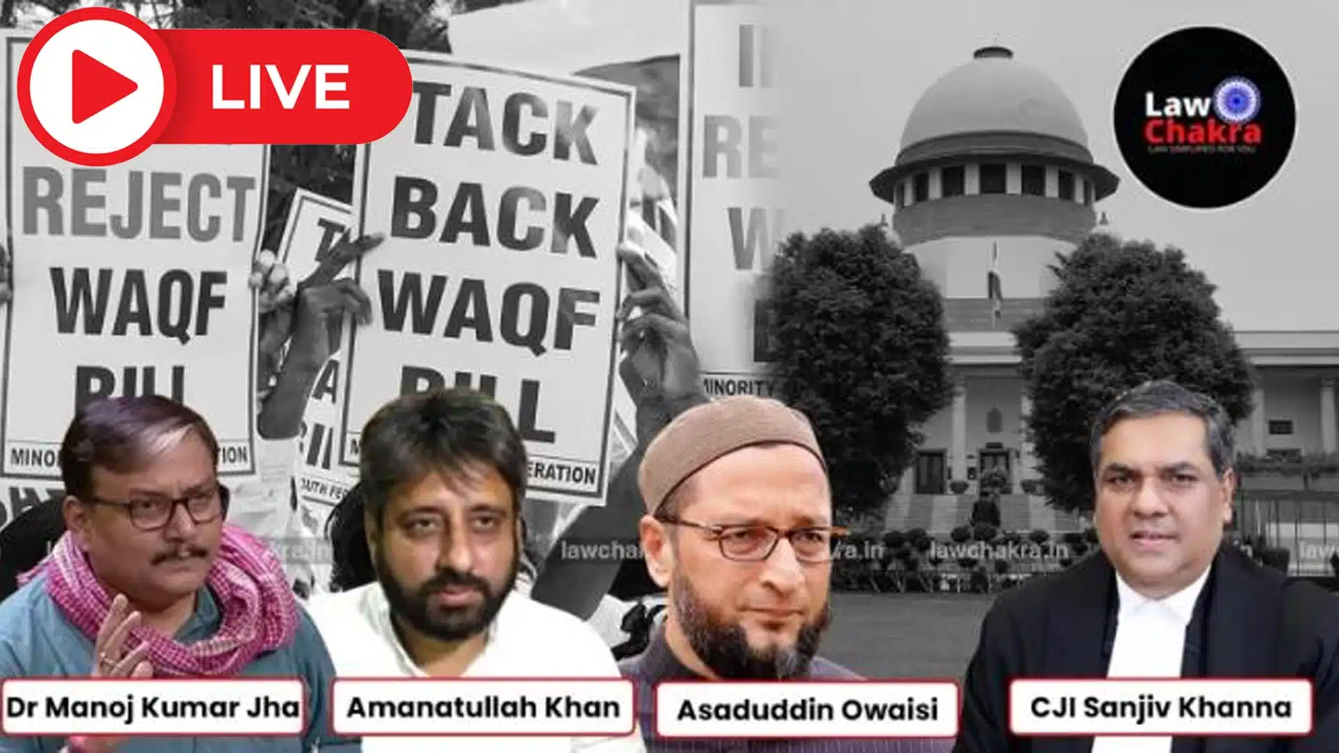 Waqf Amendment Act : LIVE UPDATES From Supreme Court
