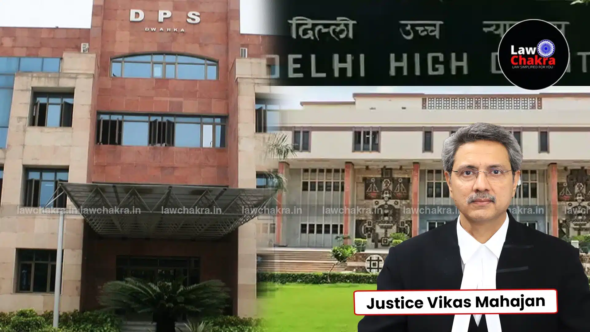 Delhi High Court Orders DPS Dwarka To Reinstate Expelled Students If ...