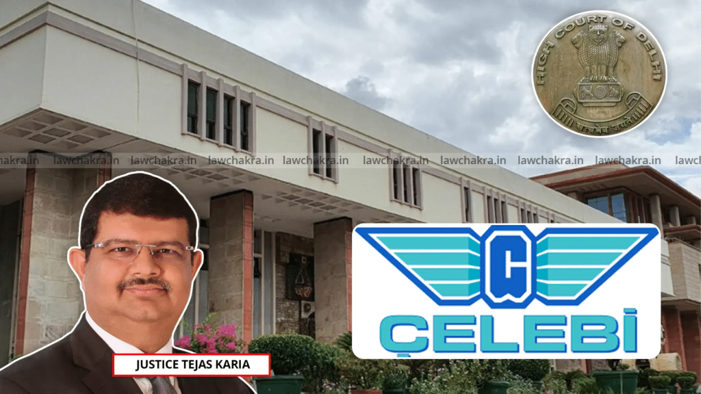 "Dismissed": Delhi High Court Puts National Security First In Celebi ...