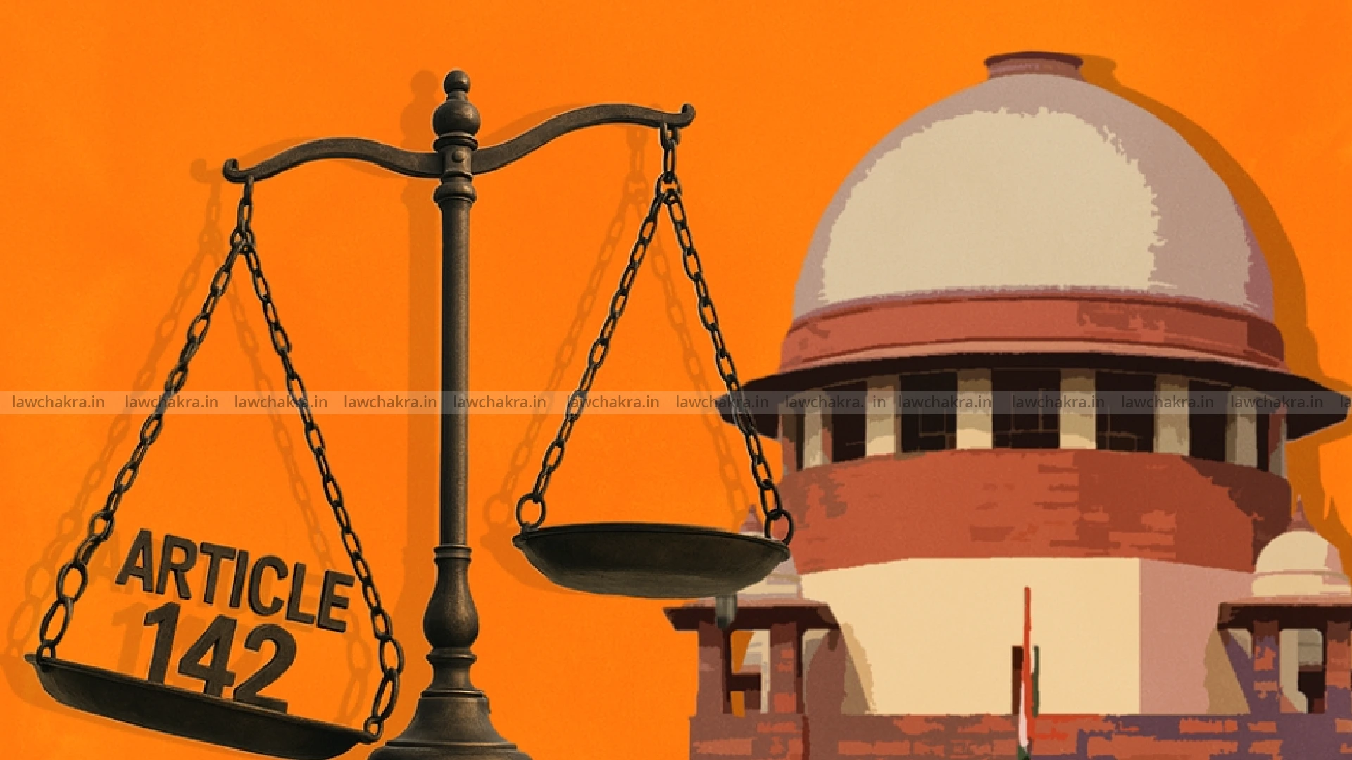 Article 142: Supreme Court’s ‘Complete Justice’ Or 'Judicial Overreach ...