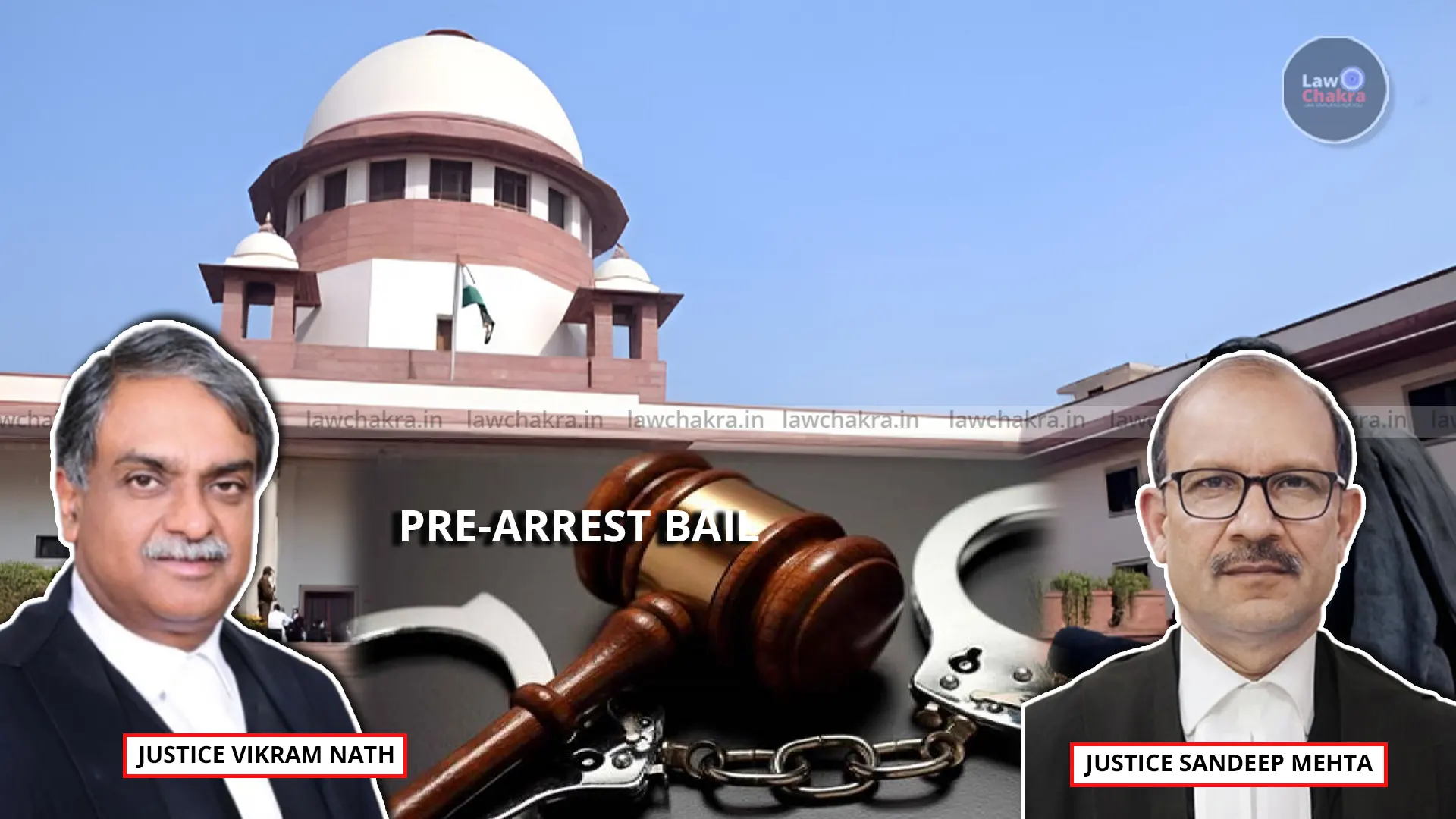 Anticipatory Bail | “No Person Should Be Encouraged To Approach High ...