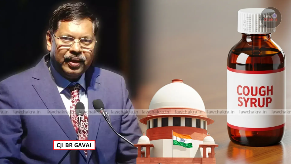 BREAKING | Toxic Cough Syrup: Supreme Court Dismisses PIL Seeking Probe ...