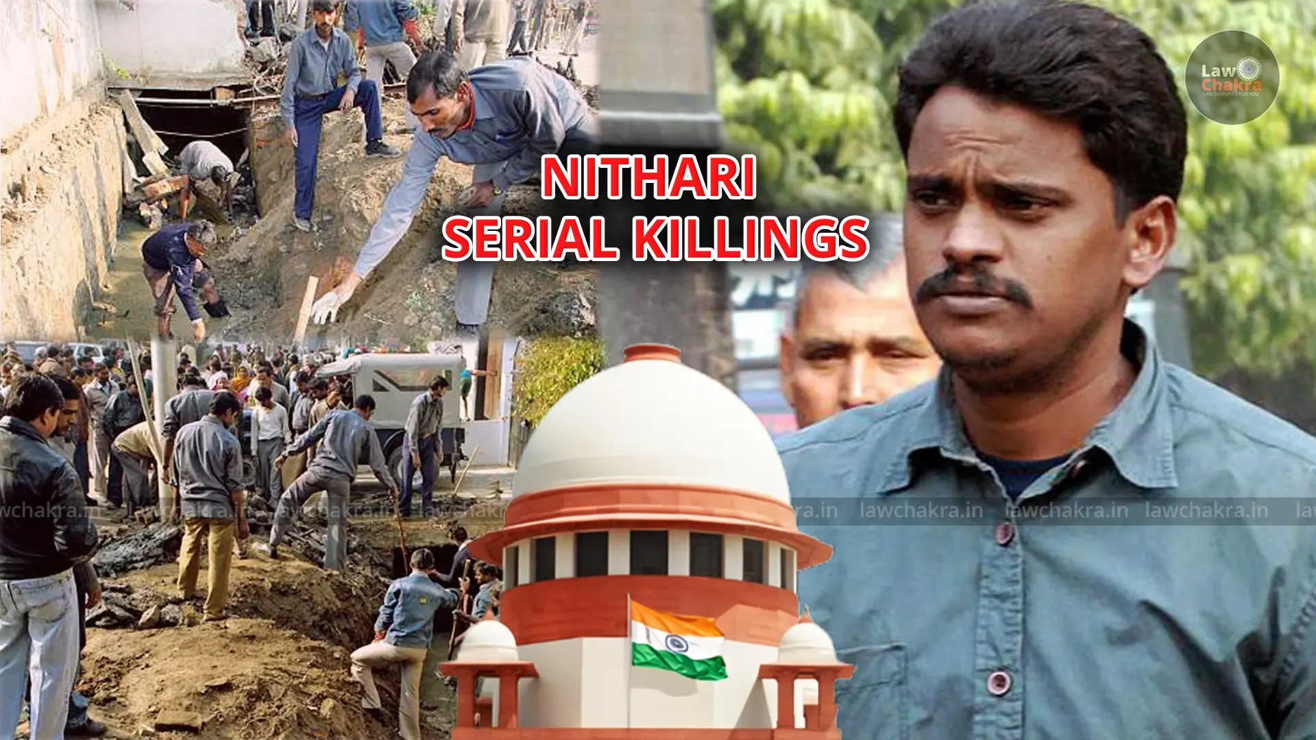 BREAKING| Nithari Serial Killings: Supreme Court Acquits Surendra Koli ...