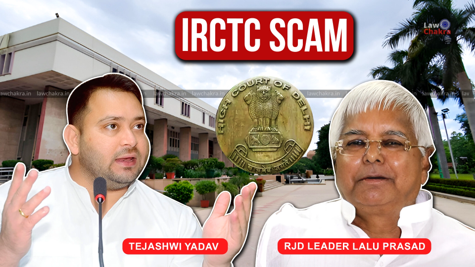 IRCTC Scam: Delhi High Court Refuses To Stay Trial Against Lalu Prasad ...