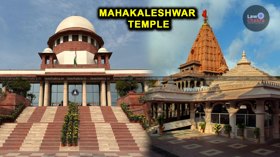 Mahakaleshwar Temple VIP Darshan Controversy: Supreme Court Rejects ...